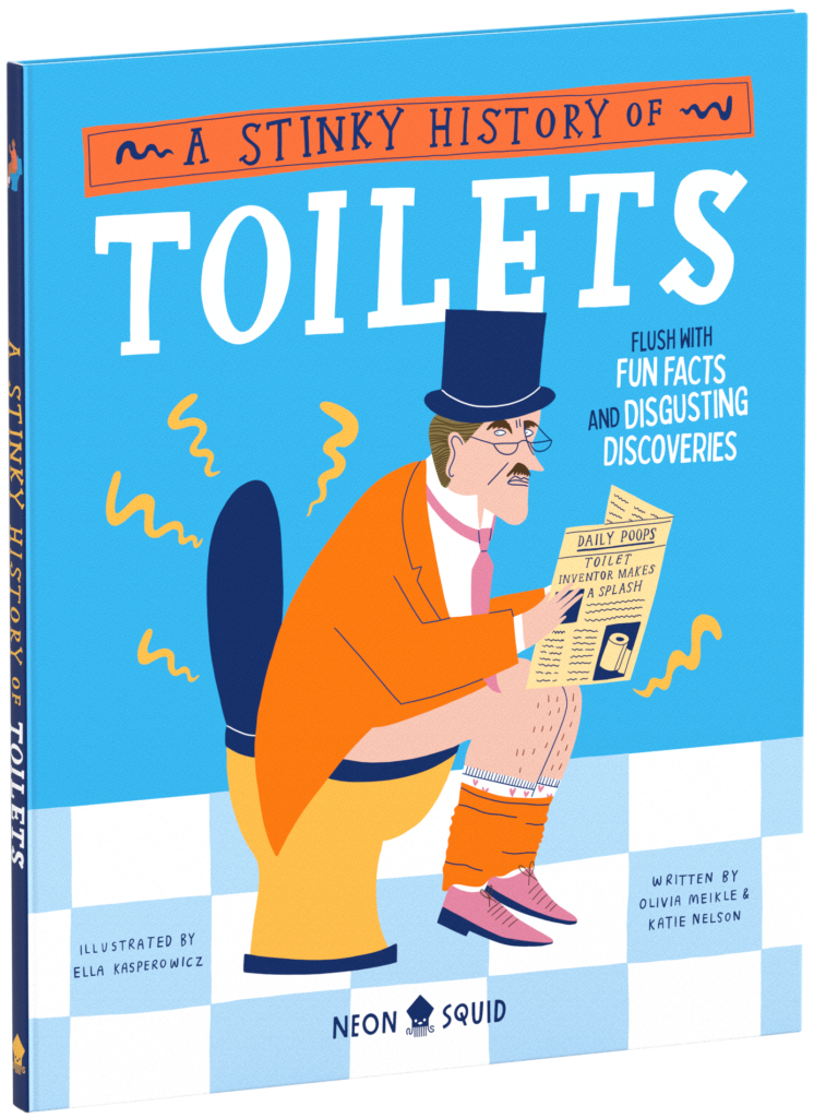 A Stinky History of Toilets - Neon Squid