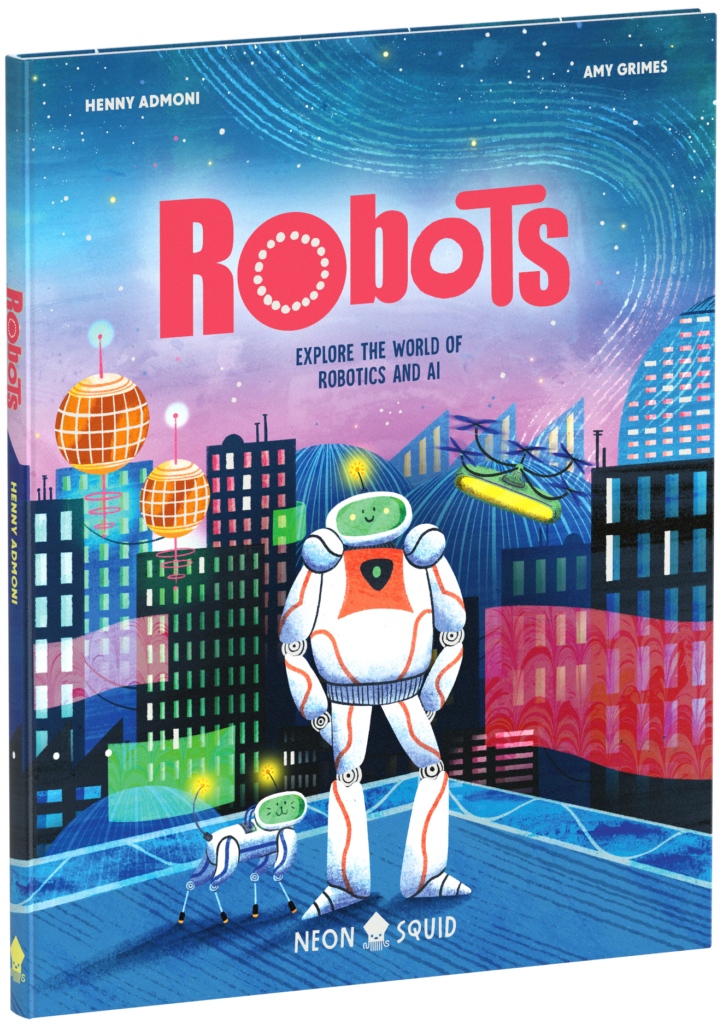 Robots - Neon Squid - Dr. Henny Admoni - Neon Squid